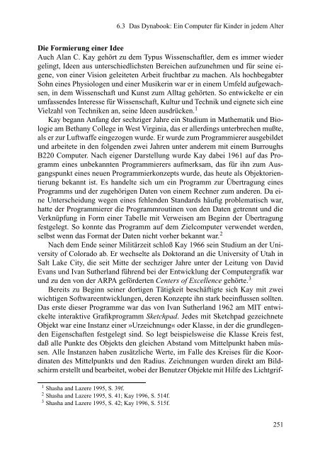 Die Formierung einer Idee Auch Alan C. Kay gehört zu dem Typus ...