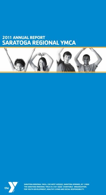 2011 Annual Report. - Saratoga Regional YMCA