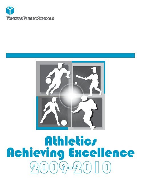 Athletics Achieving Excellence - Yonkers Public Schools