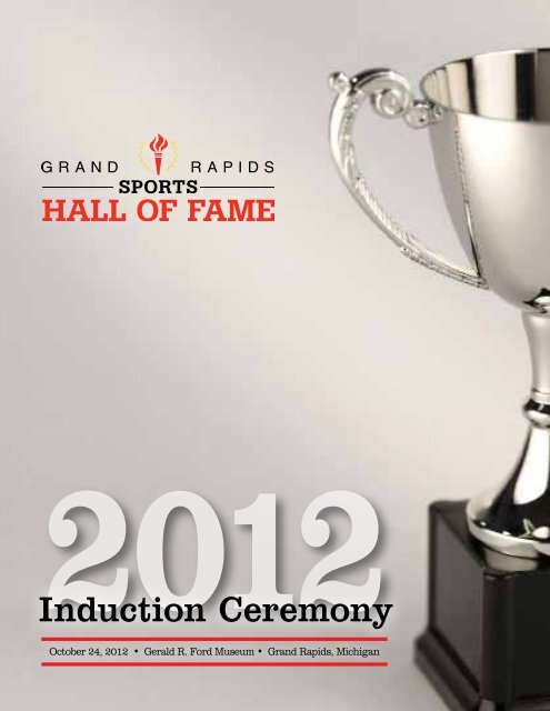 Induction Ceremony - Grand Rapids Sports Hall of Fame