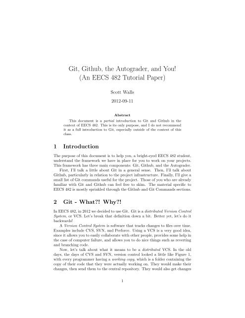 Git, Github, the Autograder, and You! (An EECS 482 Tutorial Paper)