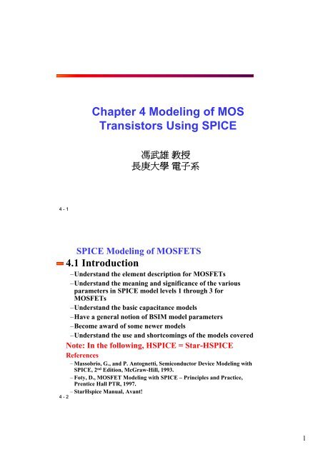 Chapter 4 Modeling of MOS Transistors Using SPICE - 長庚大學